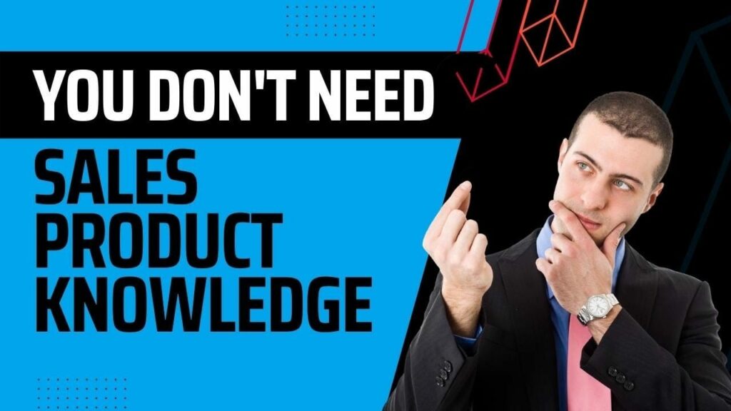 Sales People Don't Need Product Knowledge - Do that with AI! AI ...